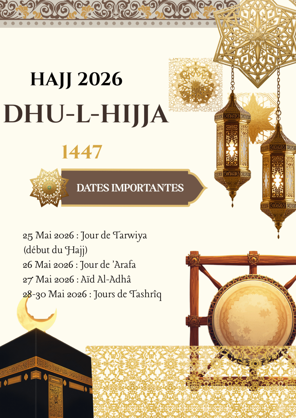 Découvrez les dates du Hajj 2026 : Tarwiya, 'Arafa, Aïd Al-Adhâ et ...